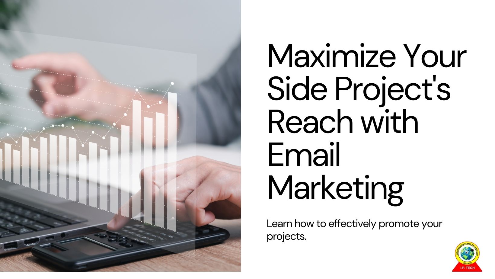 The Ultimate Beginner’s Guide to 7 Side Projects in Digital Marketing